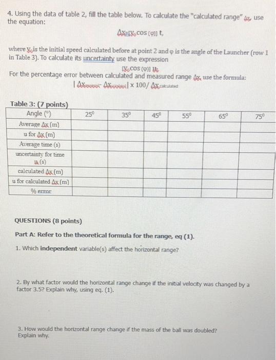 Solved 3. Fill the table below Table 2: Angle 25° Time 1(s) | Chegg.com