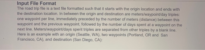 Solved Input File Format The Road Trip File Is A Text File 9643