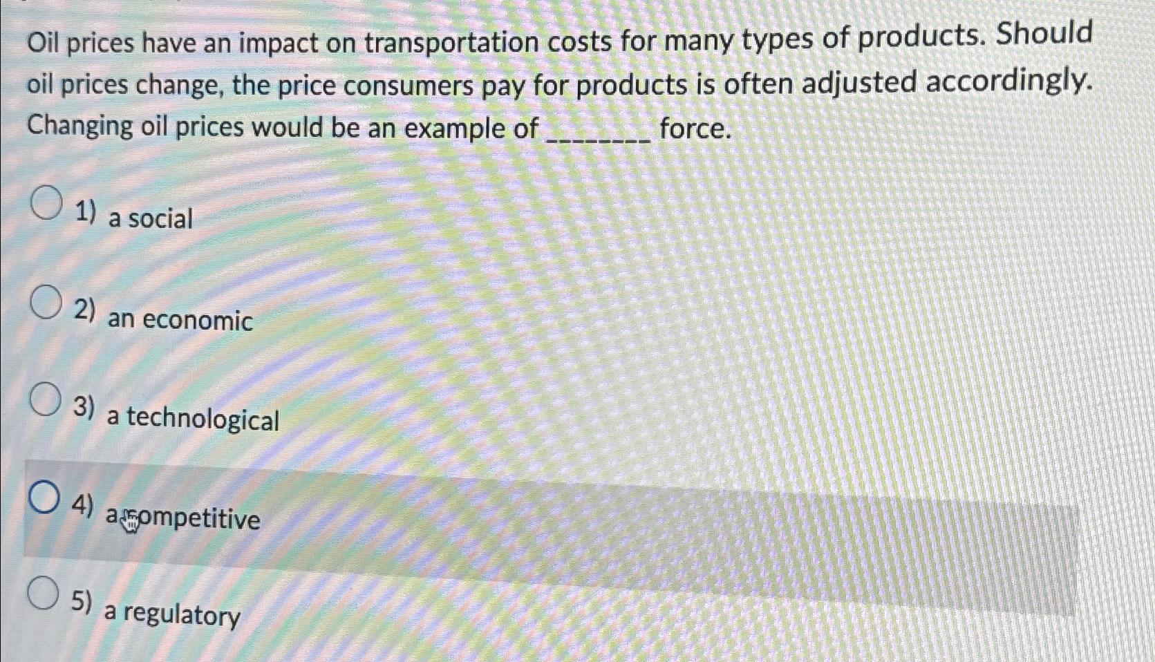 Solved Oil prices have an impact on transportation costs for | Chegg.com