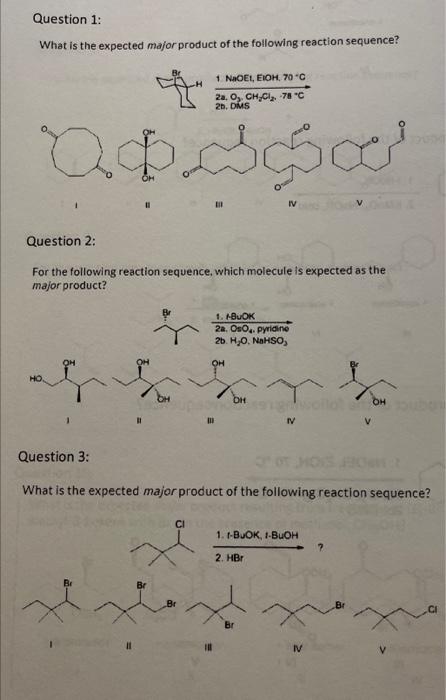 Solved What is the expected major product of the following | Chegg.com