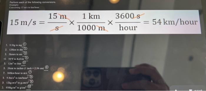 Solved 15 m/s= s′15 m×1000 m1 km× hour 3600 s=54 km/ hour | Chegg.com