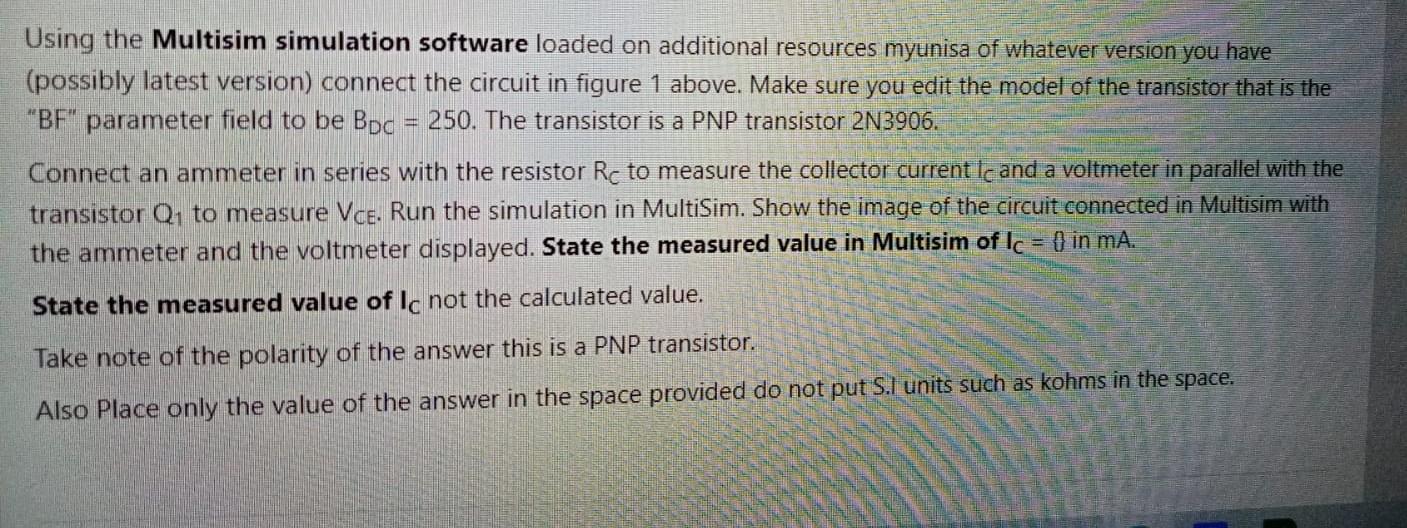 Solved Using The Multisim Simulation Software Loaded On