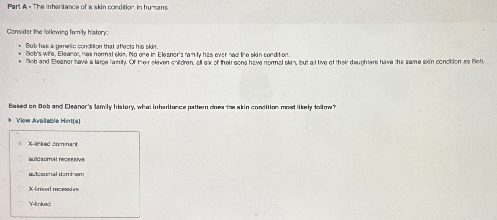 Solved Part A - ﻿The inheritance of a skin condition in | Chegg.com