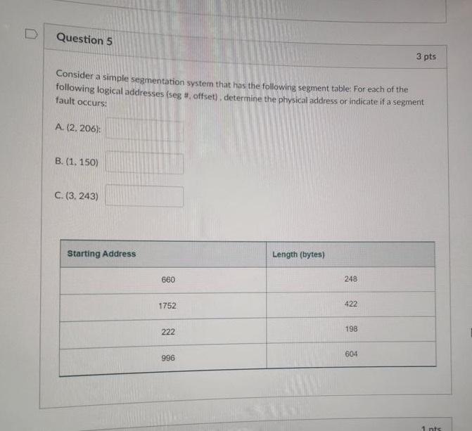 Solved Consider a simple segmentation system that has the | Chegg.com Solved Consider a simple segmentation system that has the | Chegg.com