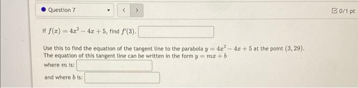 Solved If f(x)=4x2−4x+5, find f′(3) Use this to find the | Chegg.com