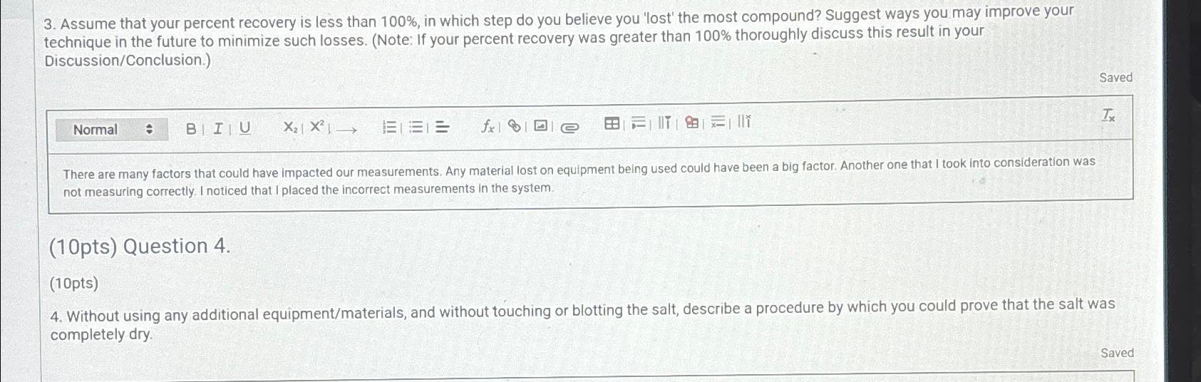Solved Assume that your percent recovery is less than 100%, | Chegg.com