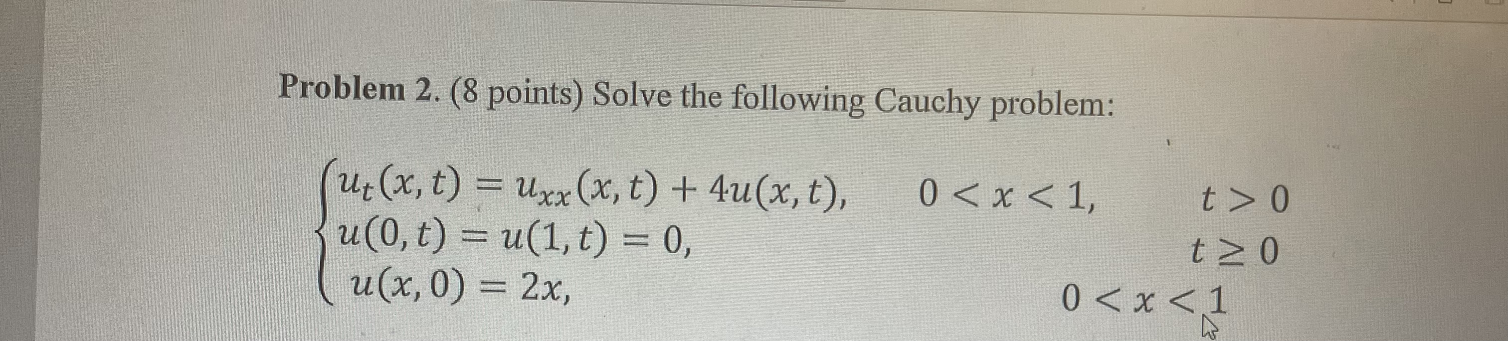 Solved Problem 2. (8 ﻿points) ﻿Solve the following Cauchy | Chegg.com