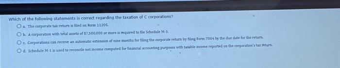 Which of the following statements is correct | Chegg.com