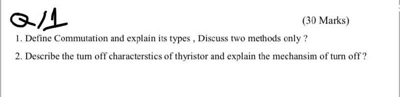 Solved Q11 (30 Marks) 1. Define Commutation and explain its | Chegg.com
