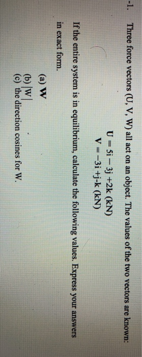 Solved answer question properly. show all your work and make | Chegg.com
