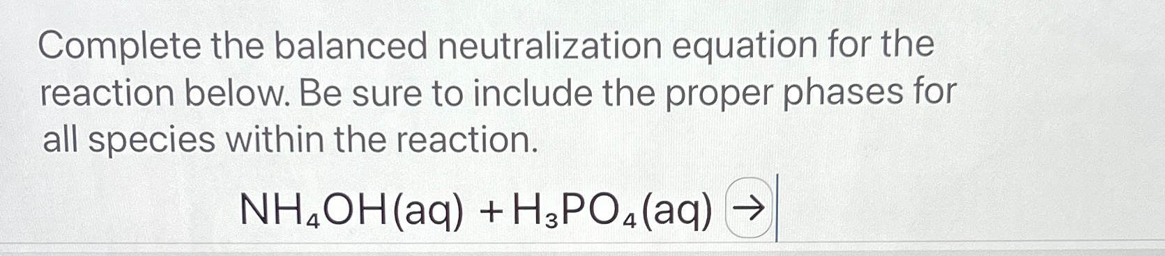 Solved Complete the balanced neutralization equation for the | Chegg.com