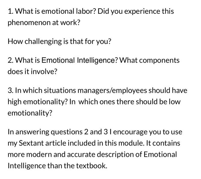 Solved 1. What is emotional labor? Did you experience this | Chegg.com