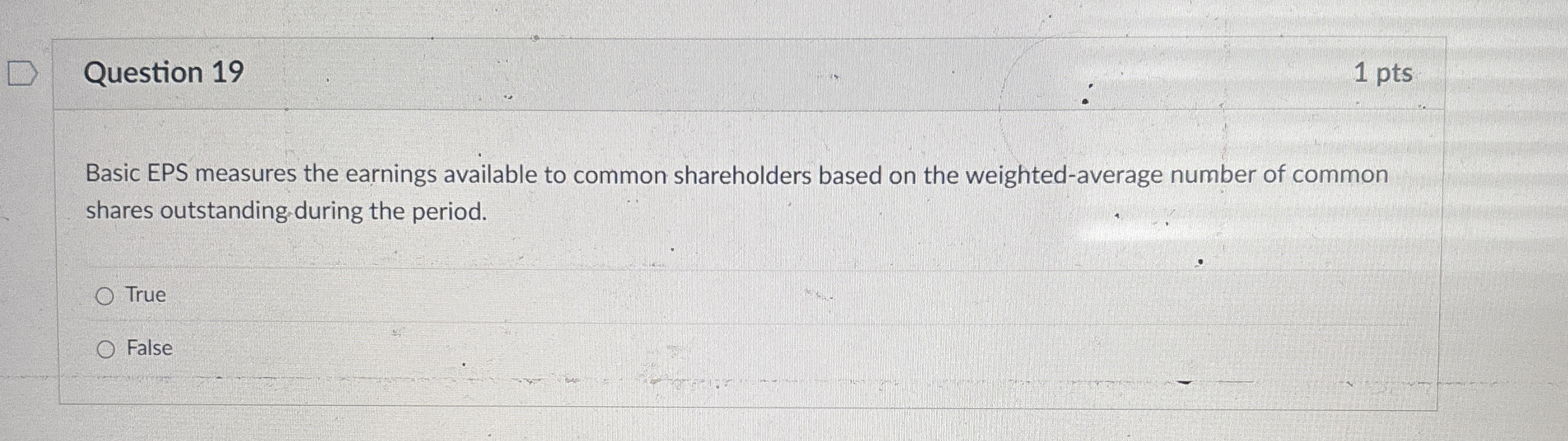 Solved Question 191 ﻿ptsBasic EPS measures the earnings | Chegg.com