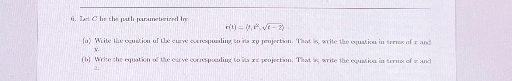 Solved Let C ﻿be the path parameterized | Chegg.com