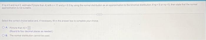 Solved ANSWER ALL QUESTIONS Please 1) If np>5 and nq>5, | Chegg.com