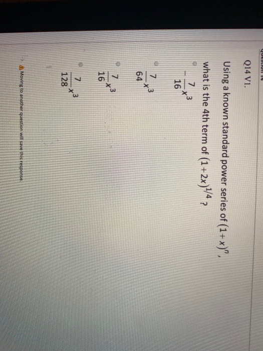 Solved som Q14 V1. Using a known standard power series of | Chegg.com