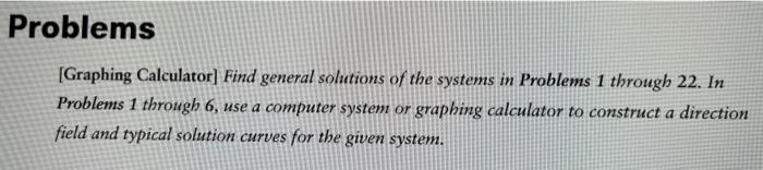 Solved roblems [Graphing Calculator] Find general solutions | Chegg.com