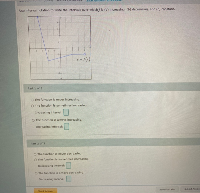 Solved Use interval notation to write the intervals over | Chegg.com