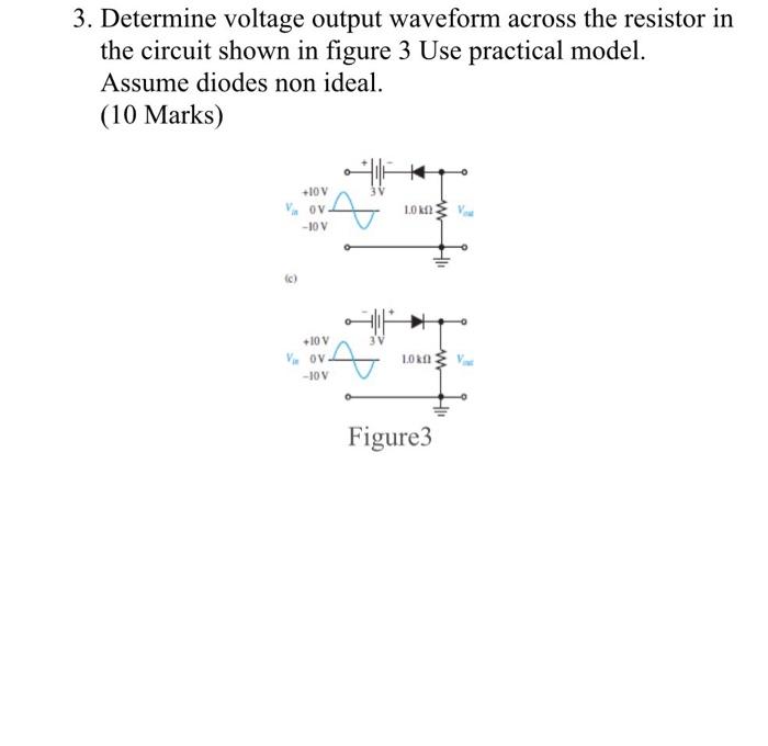 Solved 3. Determine voltage output waveform across the | Chegg.com