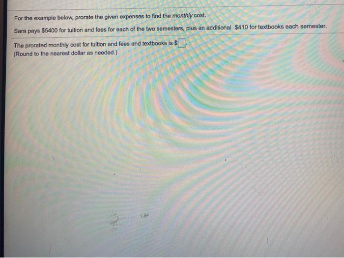 Solved For the example below, prorate the given expenses to | Chegg.com
