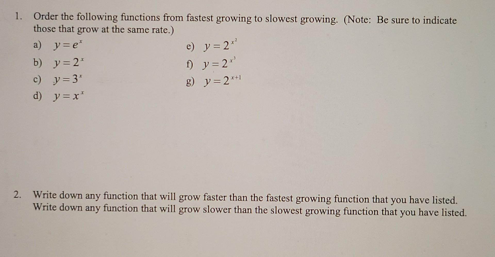 Solved Order the following functions from fastest growing to | Chegg.com