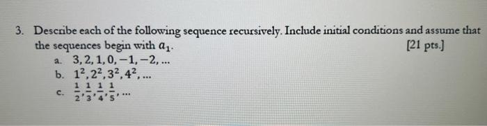 Solved 3. Describe each of the following sequence | Chegg.com