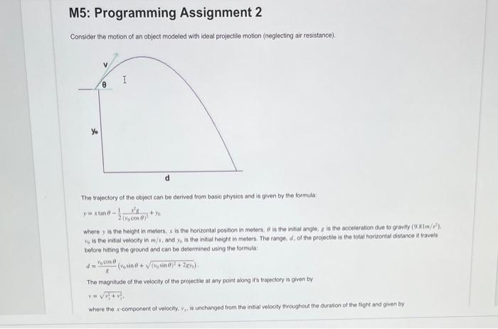 Solved M5: Programming Assignment 2 Consider the motion of | Chegg.com