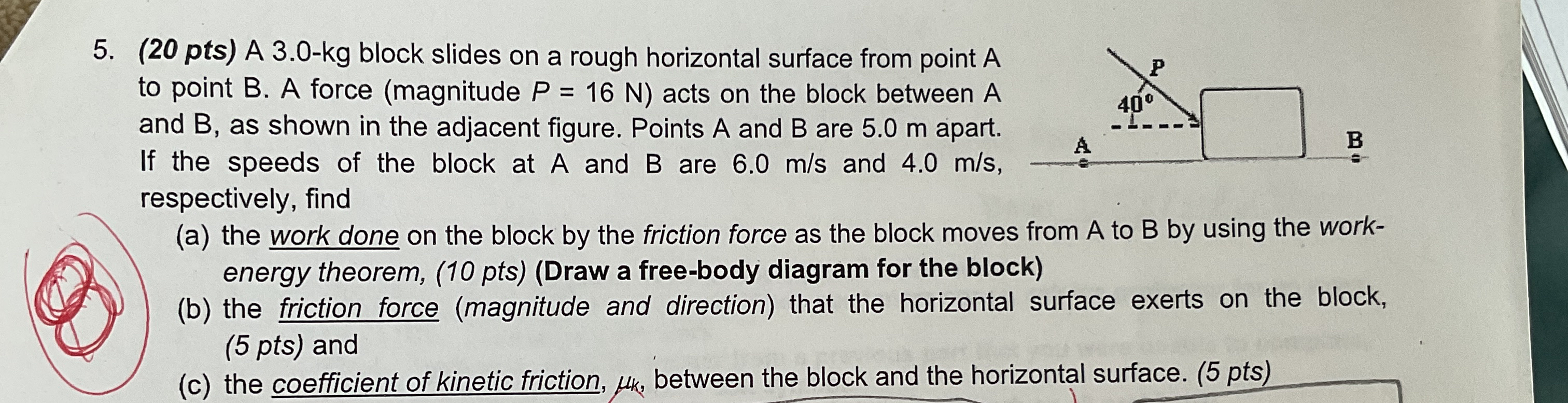 Solved (20 ﻿pts) ﻿A 3.0-kg ﻿block slides on a rough | Chegg.com