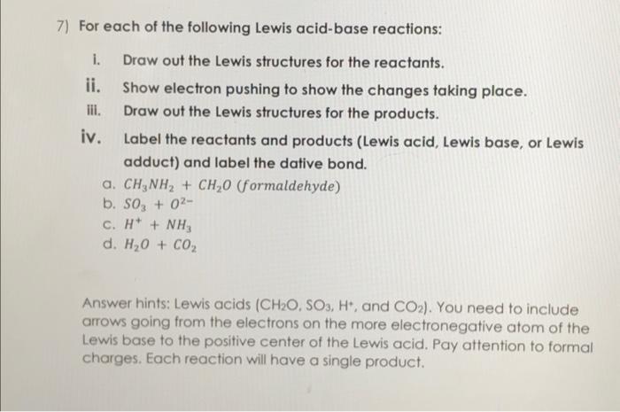 Solved 7) For each of the following Lewis acid-base | Chegg.com