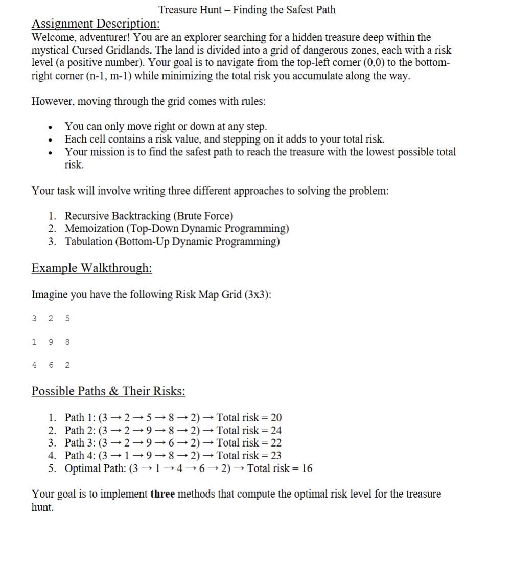 Solved Treasure Hunt - ﻿Finding the Safest Path Assignment | Chegg.com