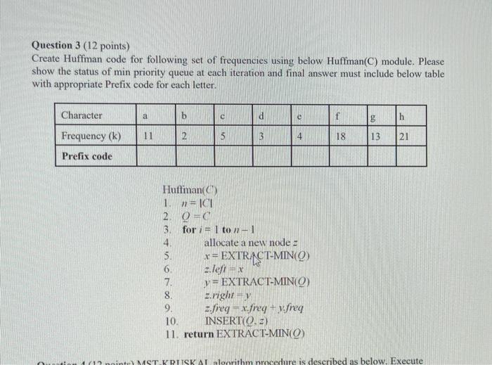 Solved Question 3 (12 points) Create Huffman code for | Chegg.com