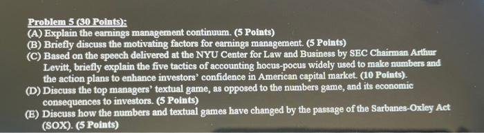 Solved Problem 5 (30 Points): (A) Explain the earnings | Chegg.com