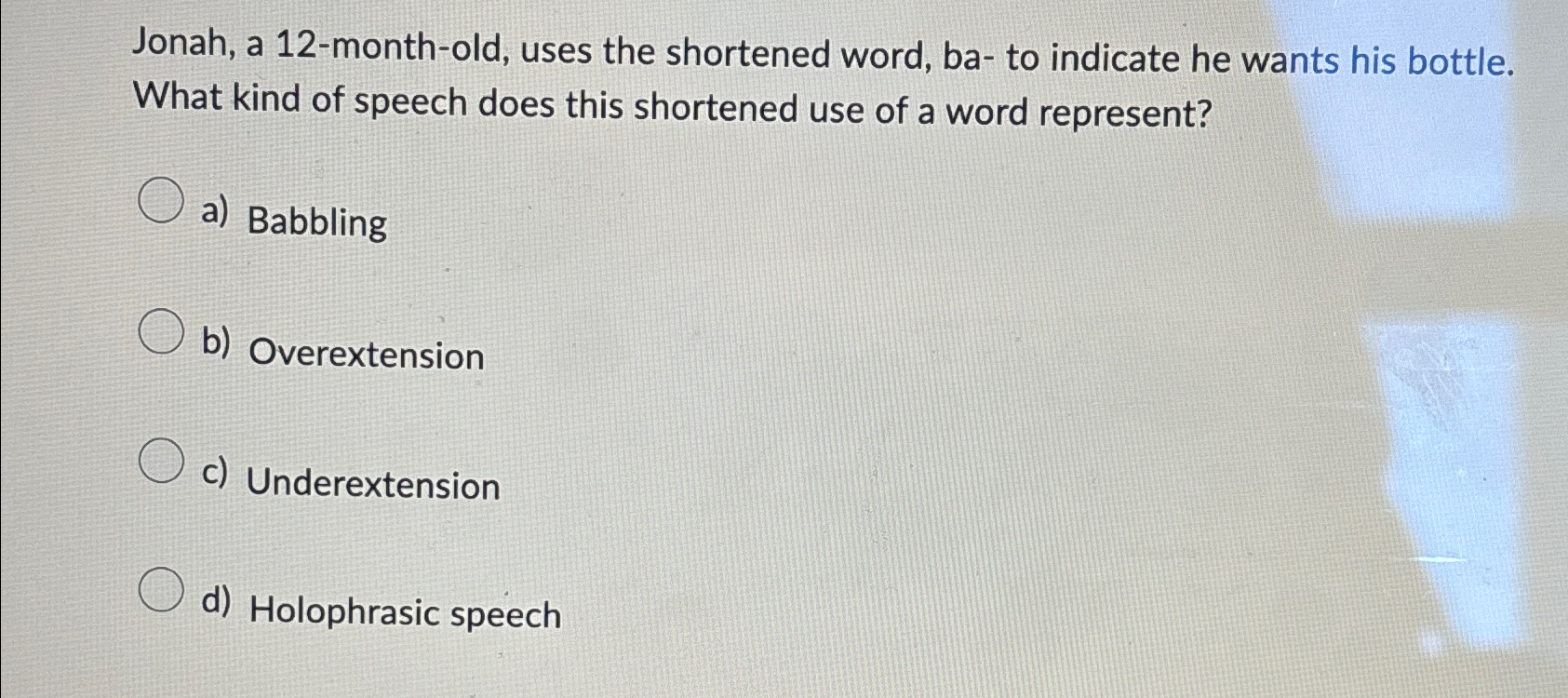 Solved Jonah, a 12-month-old, uses the shortened word, ba-to | Chegg.com