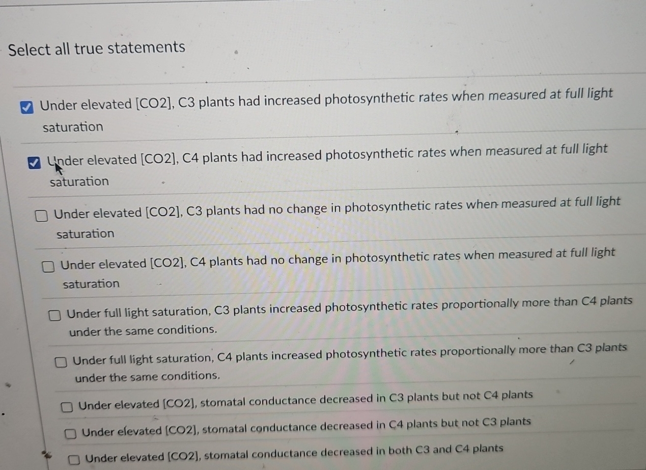 Solved Select all true statementsUnder elevated [CO2], ﻿C3 | Chegg.com