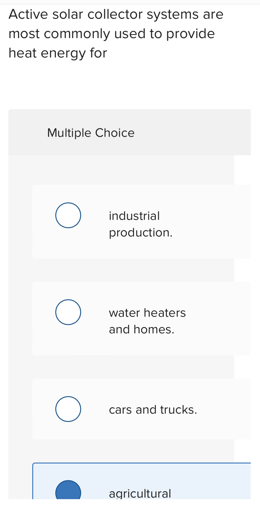 Solved Active solar collector systems are most commonly used | Chegg.com