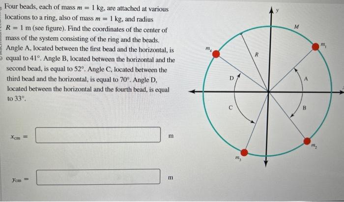 Solved Four beads, each of mass m=1 kg, are attached at | Chegg.com