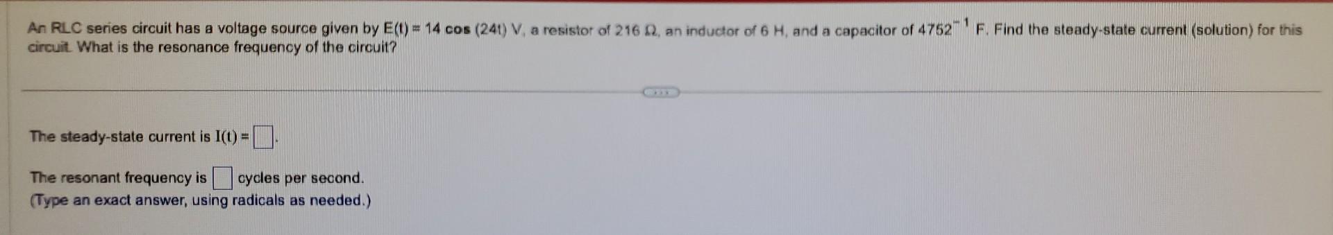 Solved An RLC series circuit has a voltage source given by | Chegg.com