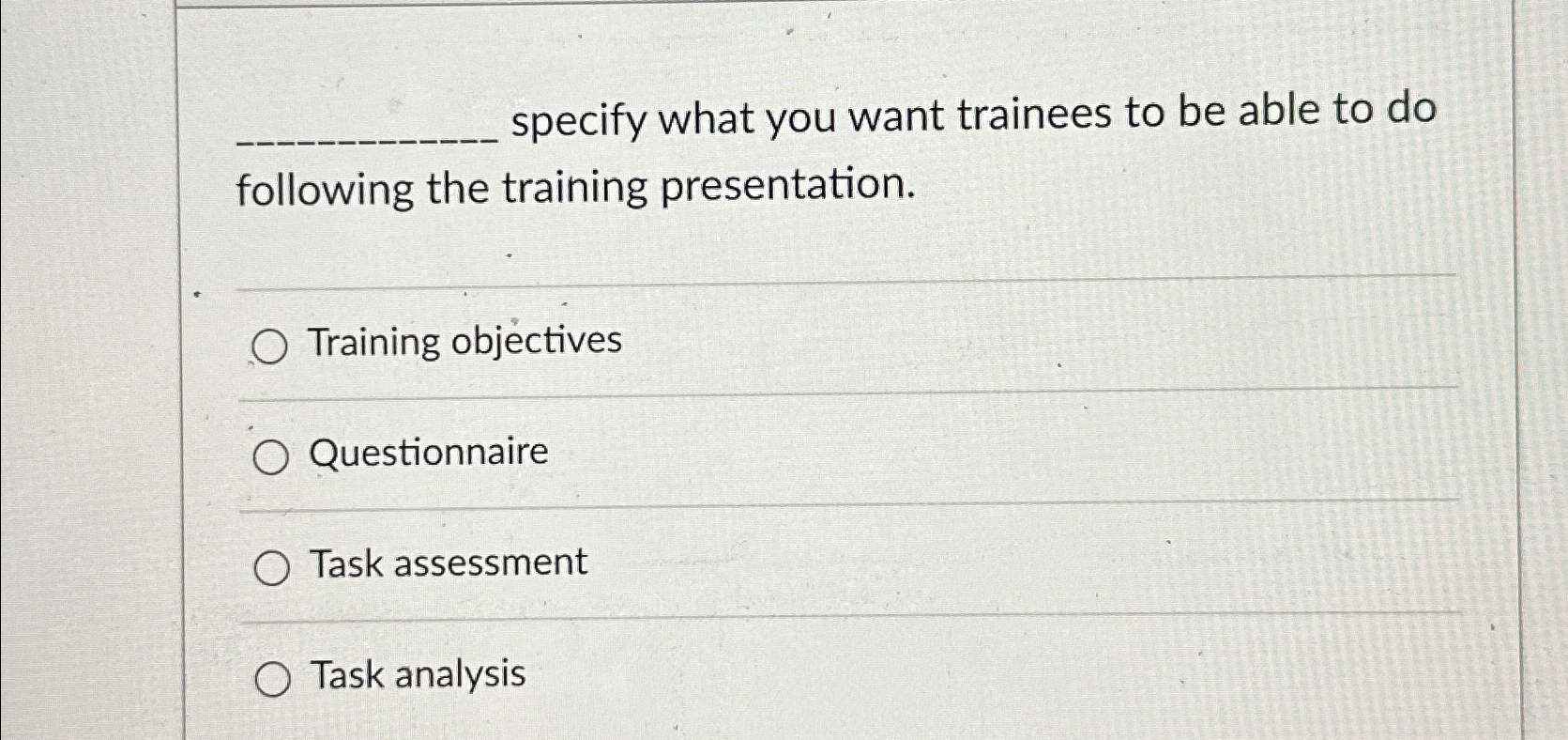 Solved specify what you want trainees to be able to do | Chegg.com