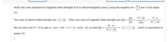Solved Verify the units obtained for magnetic field strength | Chegg.com