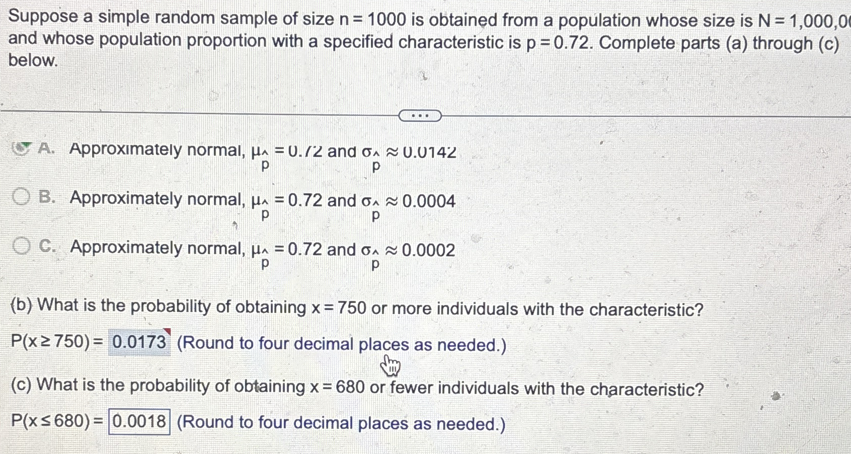 Solved Suppose a simple random sample of size n=1000 ﻿is | Chegg.com