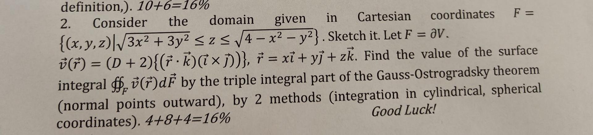 Solved definition,). 10+6=16% 2. Consider the domain given | Chegg.com