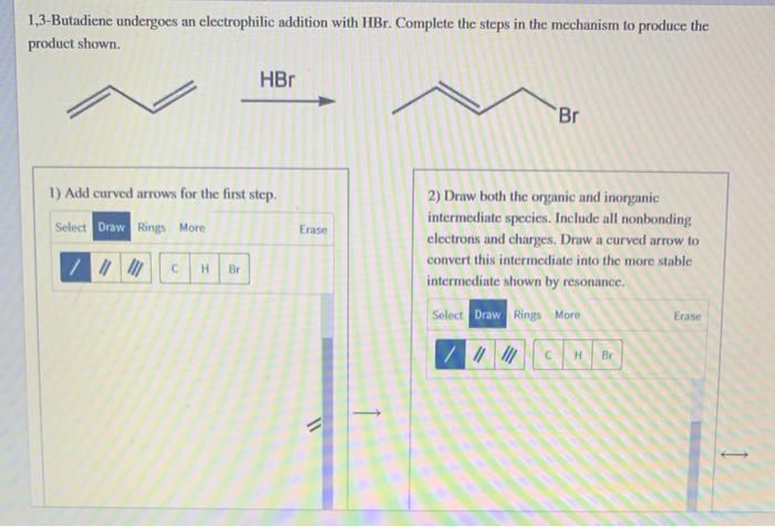 Solved 1,3-Butadiene undergoes an electrophilic addition | Chegg.com