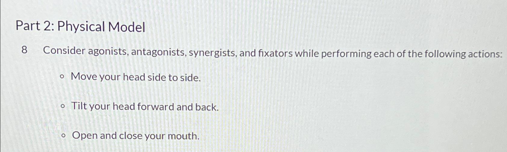 Solved Part 2: Physical Model8 ﻿Consider agonists, | Chegg.com