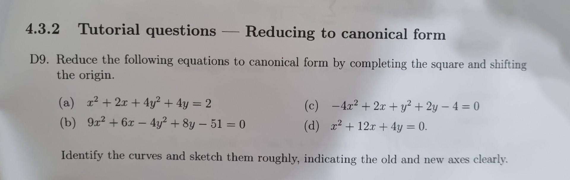 Solved 4.3.2 Tutorial questions Reducing to canonical form | Chegg.com