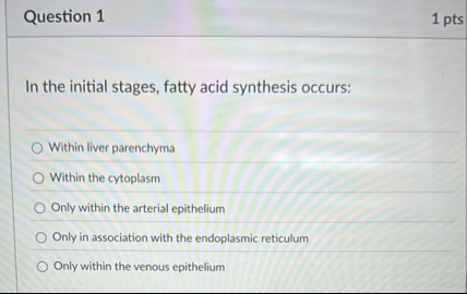 Solved Question 11 ﻿ptsIn the initial stages, fatty acid | Chegg.com