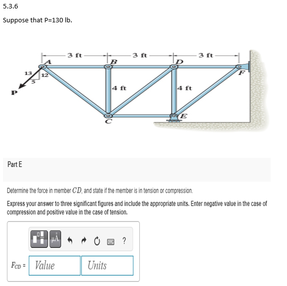 Solved 5.3 .6Suppose that P=130lb.Part EDetermine the force | Chegg.com Solved 5.3 .6Suppose that P=130lb.Part EDetermine the force | Chegg.com