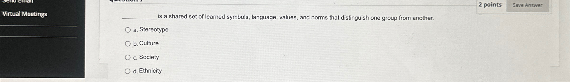 Solved 2 ﻿pointsVirtual Meetingsis a shared set of learned | Chegg.com