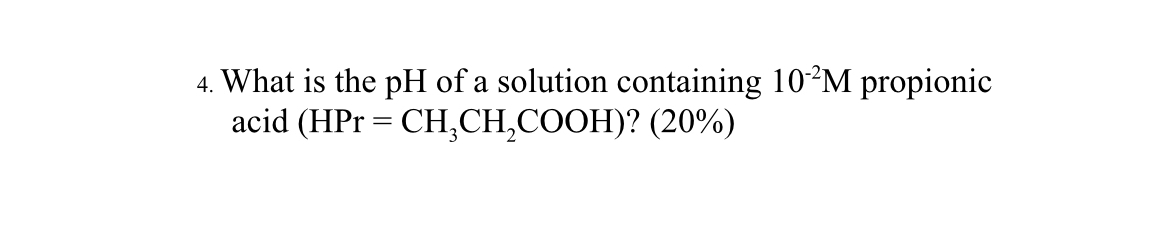 Solved What is the pH of a solution containing 10-2M | Chegg.com