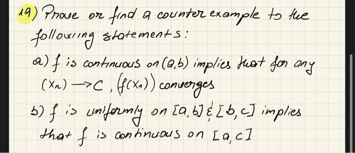 Solved 19) Prove or find a counter example to the follouring | Chegg.com
