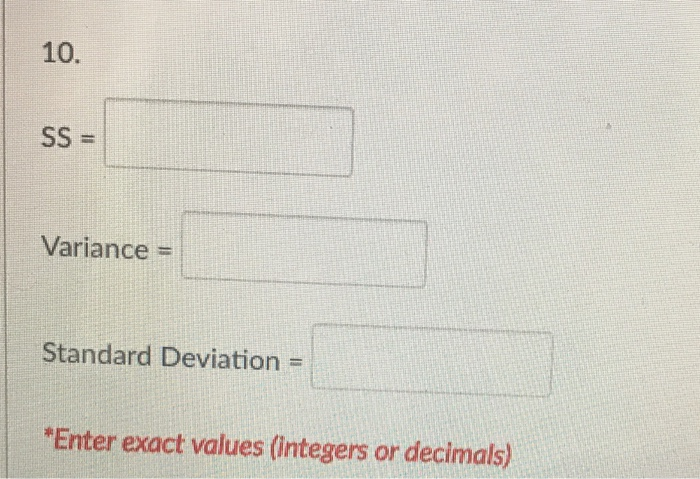 Solved 10. Calculate SS, variance, and standard deviation | Chegg.com